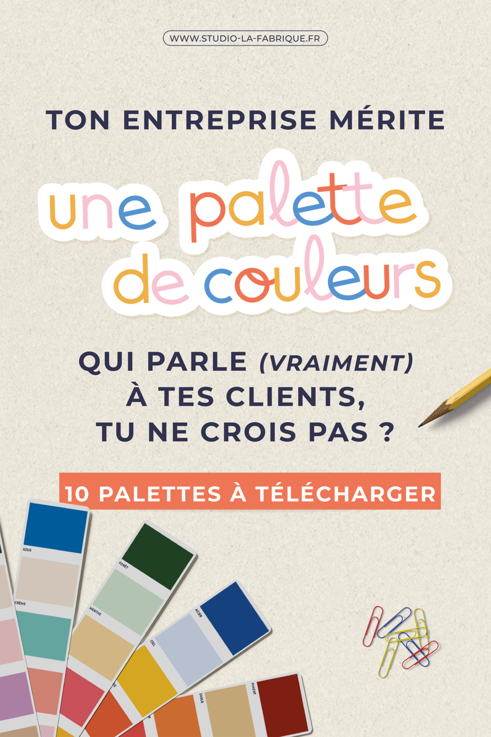 10 modèles de palettes de couleurs pour ton entreprise - Studio La Fabrique